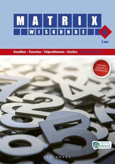 Wiskunde- Matrix Wiskunde 4.5 Leerwerkboek A Getallen – Functies ...